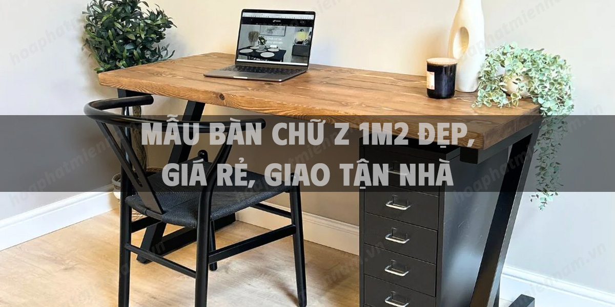 Mẫu bàn chữ Z 1m2 đẹp, giá rẻ, giao tận nhà - Nội Thất Hòa Phát